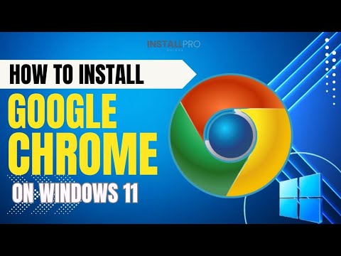 How to Install Google Chrome on Windows 11 (Step-by-Step)