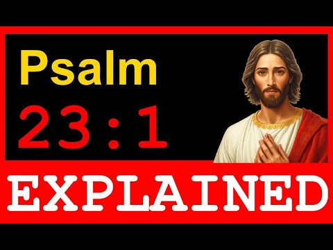 Psalm 23:1 - What Does The Lord is My Shepherd Really Mean? | Bible Verse Explained