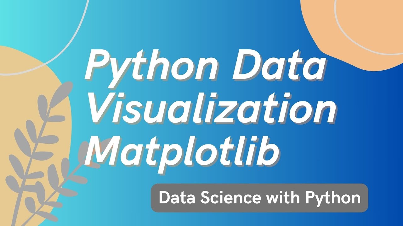 Data Visualization with Matplotlib | Data Science with Python | Lect. 7 #python #matplotlib #visual