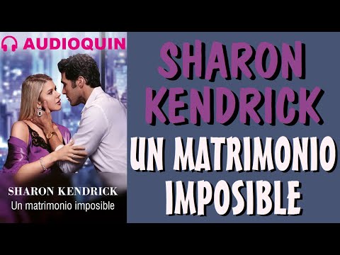 Un Matrimonio Imposible ✅ Audiolibro |@Audioquin