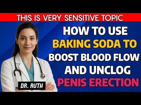 How to Use Baking Soda to Unclog Veins and Boost Male Circulation | Dr. Ruthโs Natural Method