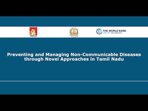 Preventing and Managing Non-communicable Diseases through Novel Approaches in Tamil Nadu
