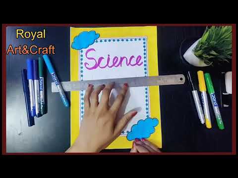 Science Front Page Design Tutorial | Simple & Beautiful Decoration Ideas #scienceproject #frontpage