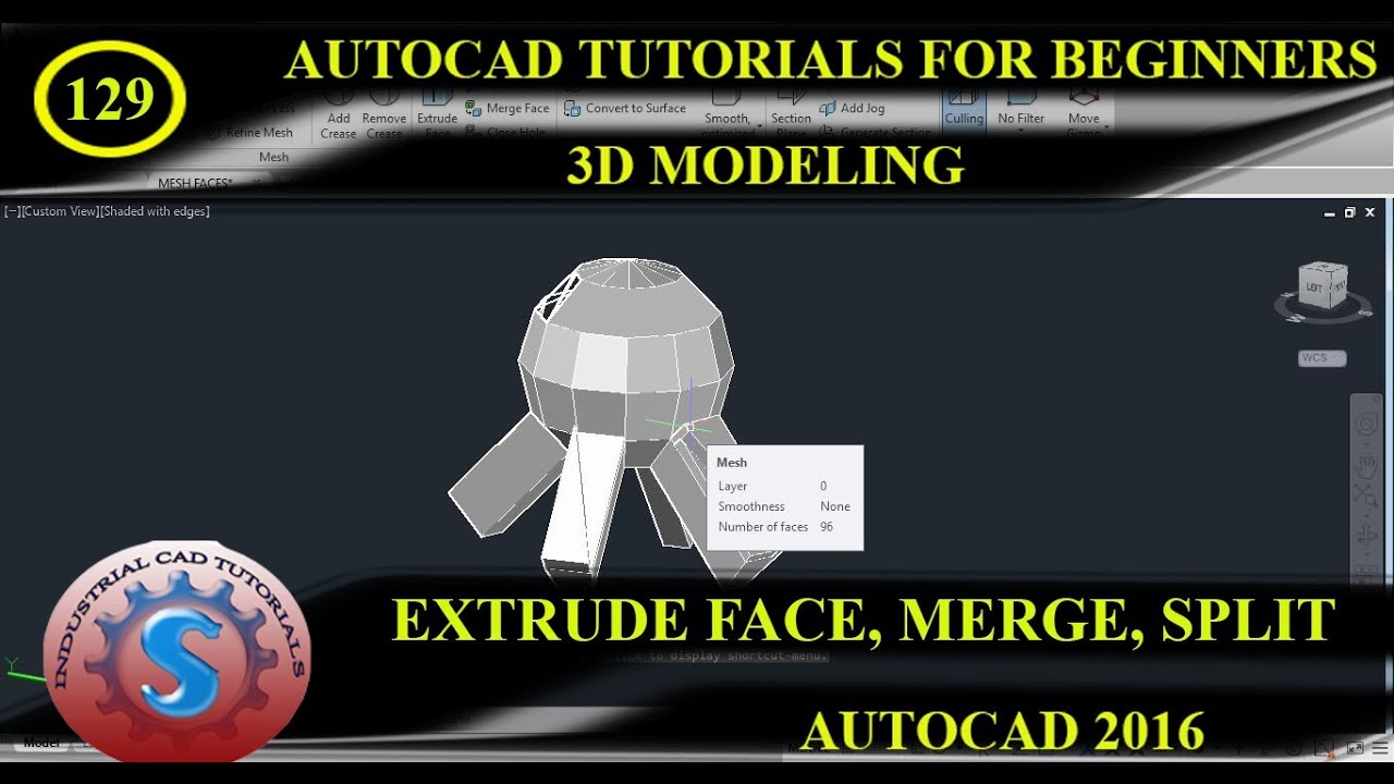 EXTRUDE FACE || SPLIT FACE || MERGE FACE || BASIC TUTORIALS FOR BEGINNERS || AUTO CAD 2016
