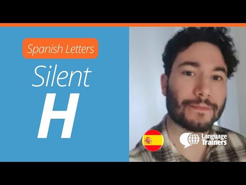 How to pronounce the letter H in Spanish?