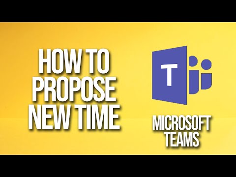 How To Propose New Time Microsoft Teams Tutorial
