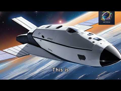 “The Innovations of SpaceX X-37b Explained”