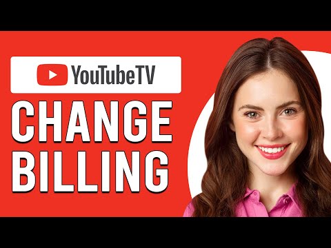 How To Change Billing On YouTube TV (How To Update Payment Method On YouTube TV)