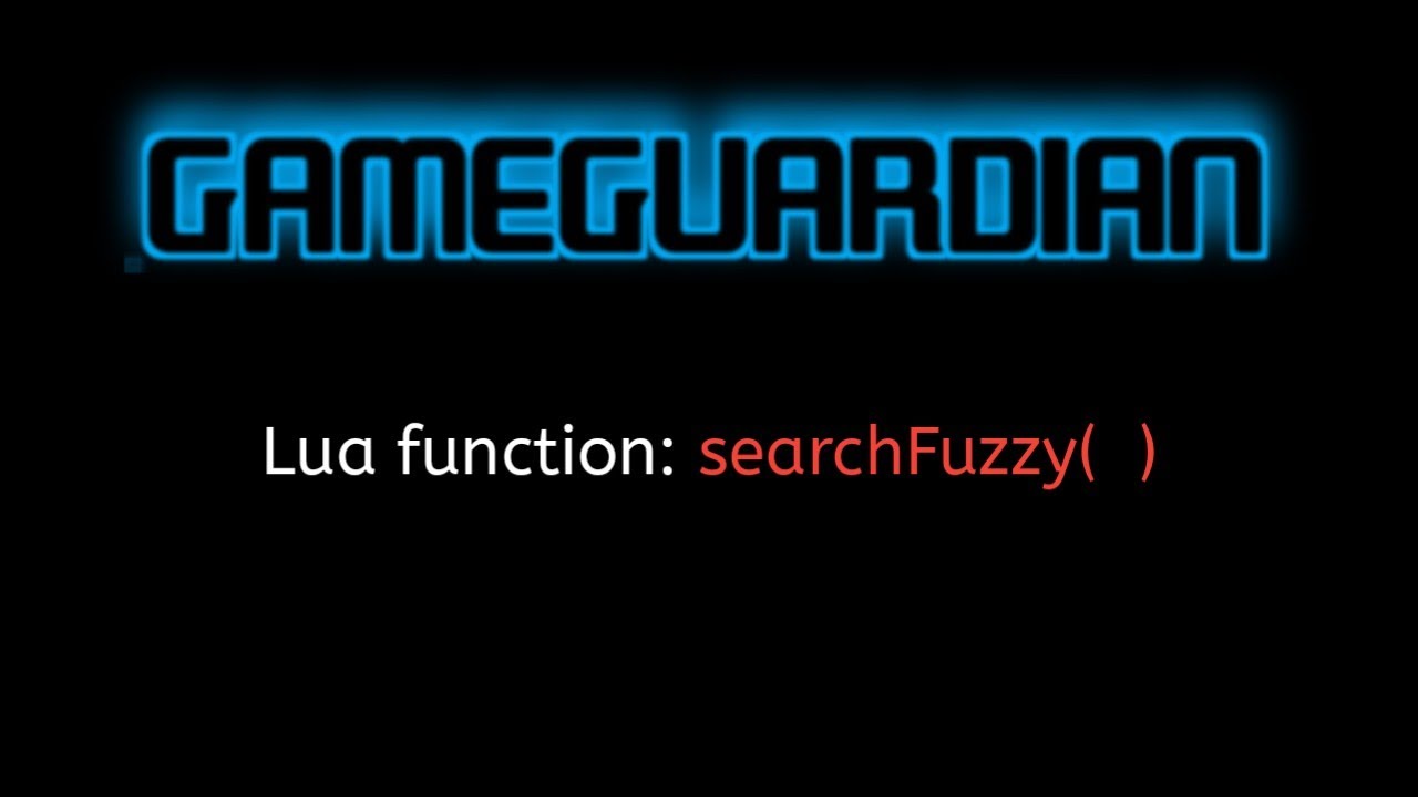 #49 GameGuardian Scripting Tutorial: searchFuzzy() — Find Approximate Values Fast