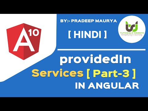 Learn providedIn with Injectable decorator in Angular | Learn Angular 10 Tutorials in Hindi ...