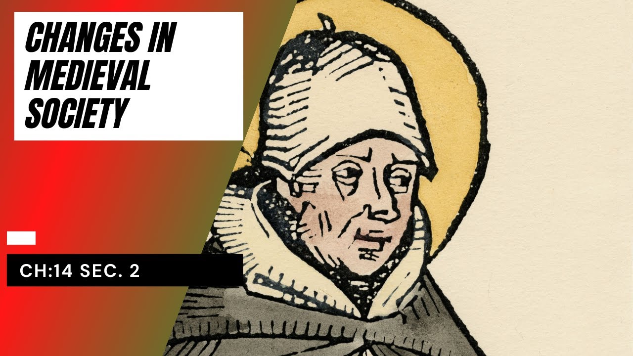 Changes in Medieval Society LessonCh14S2