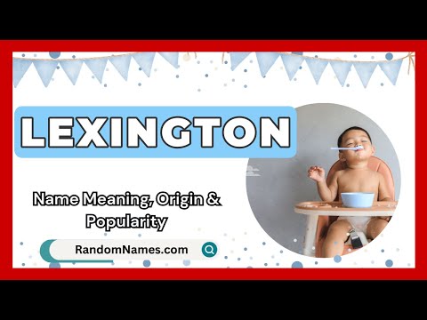 Lexington - Baby Boy Name Meaning, Origin & Popularity - RandomNames.com