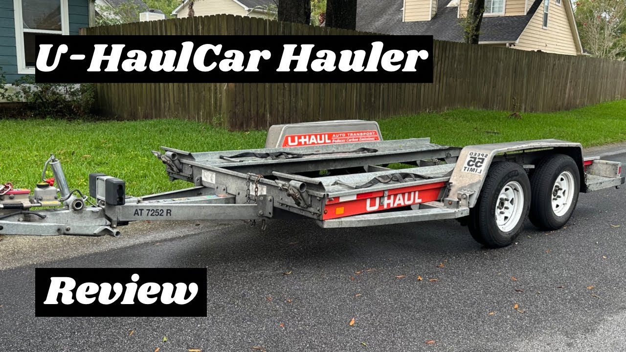 UHaul Car Hauler Review