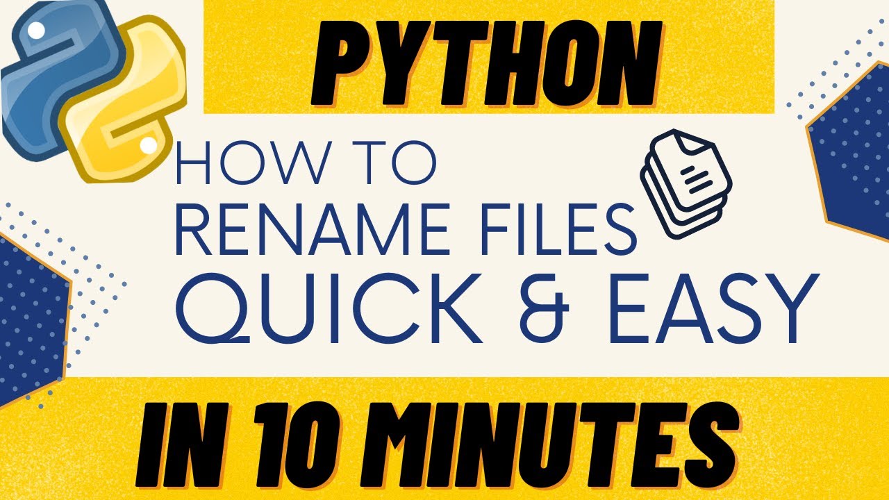 Python Tutorial: Rename Multiple Files on your Computer