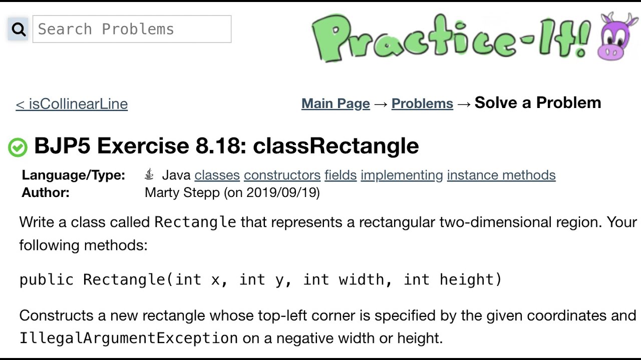 Java Practice It | Exercise 8.18 classRectangle | classes, constructors, fields,  implementing