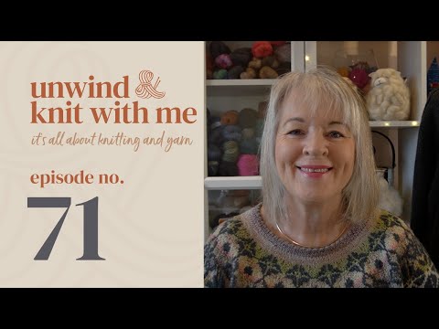 Episode 71 Knitting Podcast All about knitting, patterns and yarn with Lisa from New Zealand