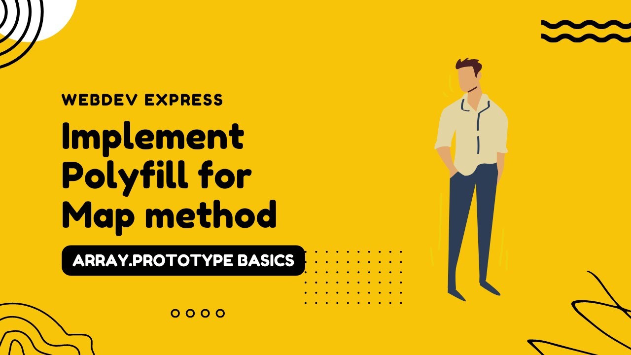 Map Polyfill in JavaScript | Array.prototype | Implement Array.map