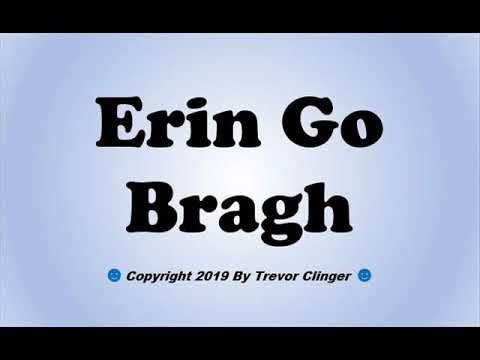 How To Pronounce Erin Go Bragh