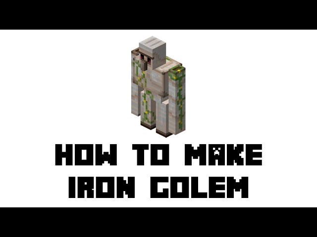How to make an Iron Golem in Minecraft