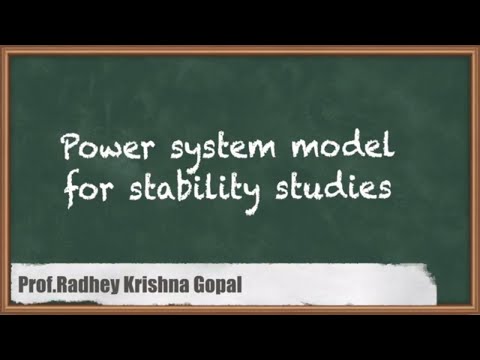 Power System Model for Stability Studies - Power System Stability ...