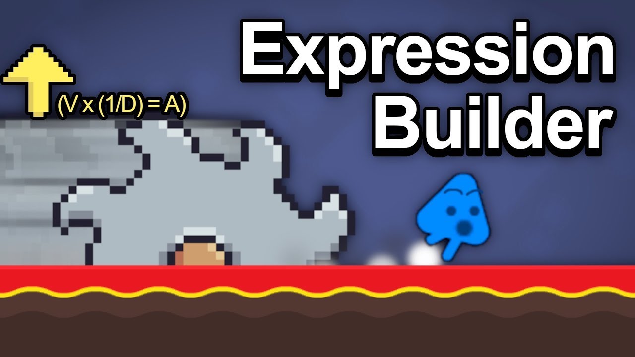 Making Games Is Easier With The Expression Builder