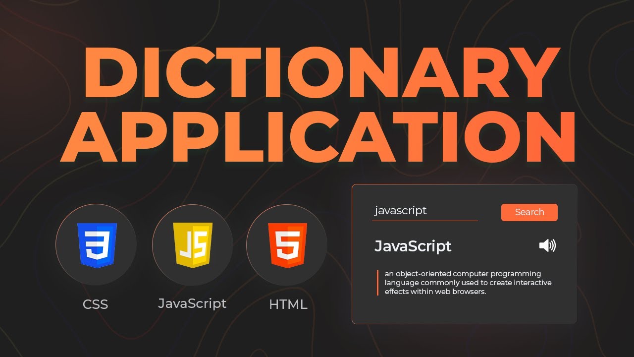 Build a Dictionary Application using HTML, CSS and JavaScript | Frontend Project Tutorial Part 2