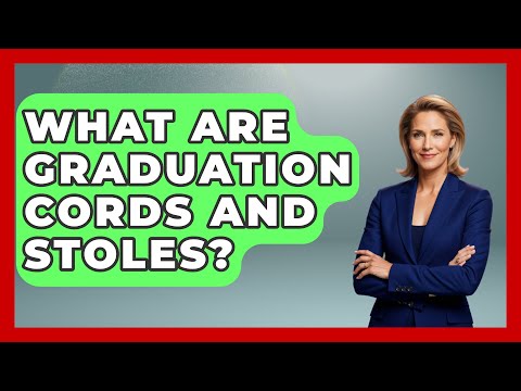 What Are Graduation Cords And Stoles? - Art Across Cultures