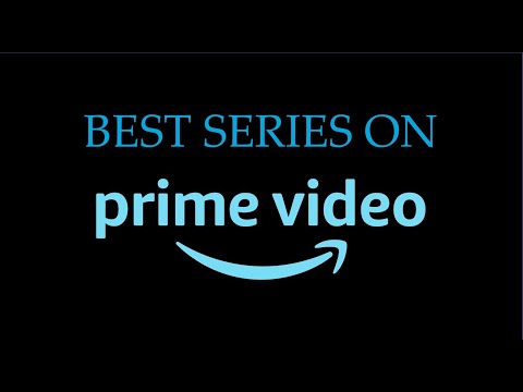 BEST SERIES ON AMAZON PRIME VIDEO