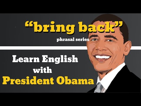 Bring Back Usage, Pronounce, Meaning, Definition, Sentence Examples