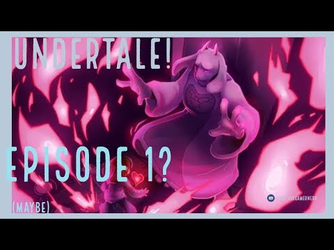 Steam Community :: Video :: Undertale (PC) Episode 1?: Best Game Ever?!