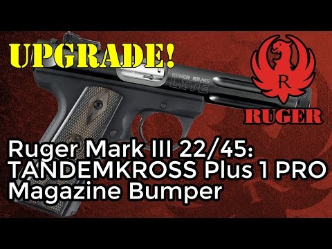 Installing TANDEMKROSS Plus 1 PRO Magazine Bumper: Ruger Mark III 22/45