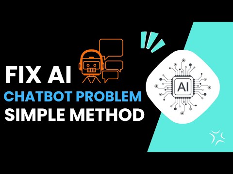 How To Fix Ai Chatbot Problems