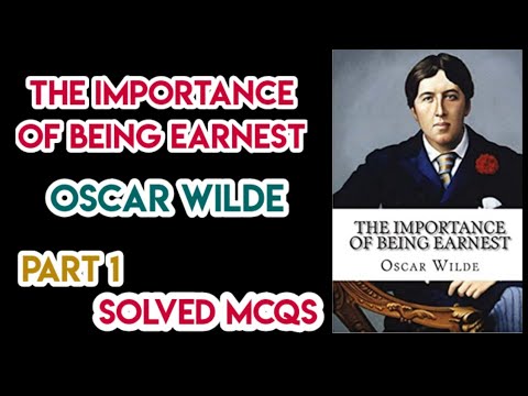Part 1 |The Importance of Being Earnest by Oscar Wilde Mcqs | The Importance of Being Earnest