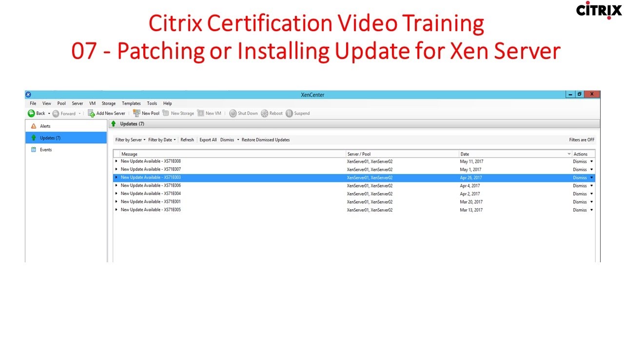 Citrix Certification Training - 07 Patching or Installing Update for Xen Server