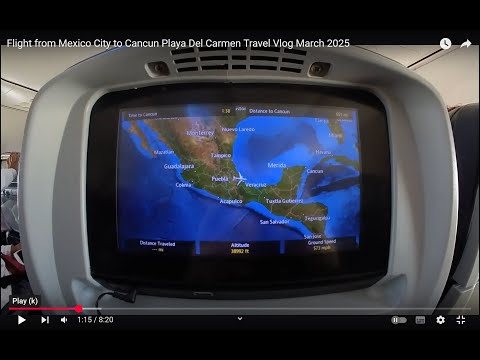 Flight from Mexico City to Cancun Playa Del Carmen Travel Vlog March 2025