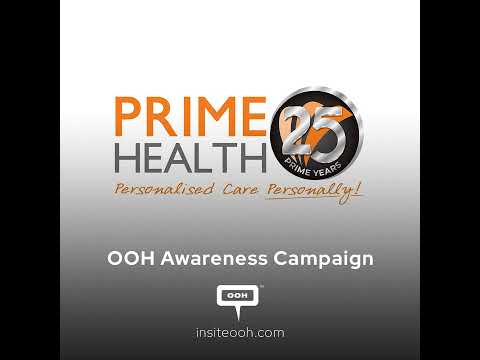 Prime Medical Center Promotes Its Complete Personalised Care Experience on OOH
