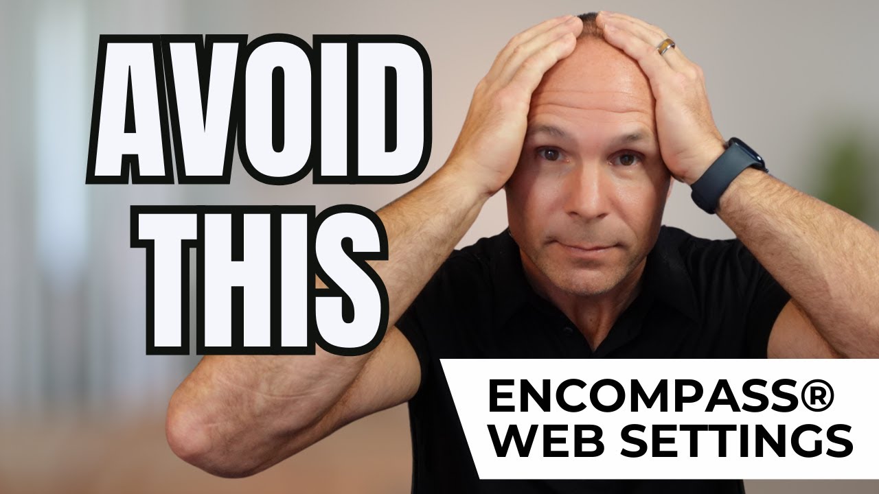 Avoid Web Setup Mistakes: Build an 'Under Construction' Form for Encompass®