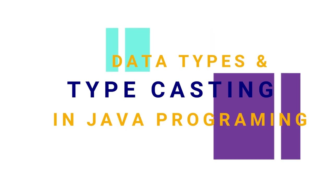 #7 DATA TYPES AND TYPE CASTING IN JAVA PROGRAMMING