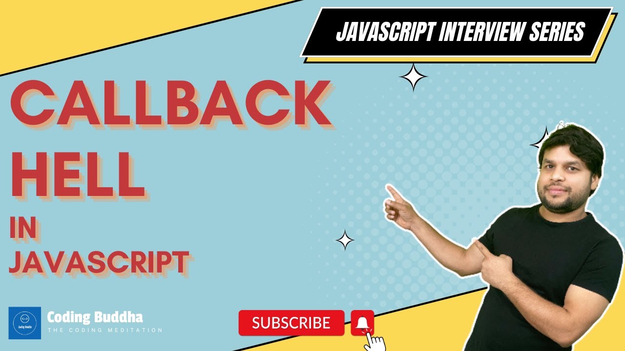 Callbacks and Callbacks Hell in Javascript.(Hindi) #javascript #callbackhell #codingbuddha