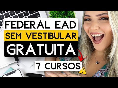 🔥 GRADUAÇÃO EAD GRATUITA de UNIVERSIDADE FEDERAL sem vestibular 🔥 | 7 CURSOS | Mari Rel