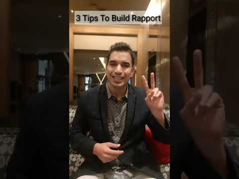 3 Tips to Build Rapport with Anyone