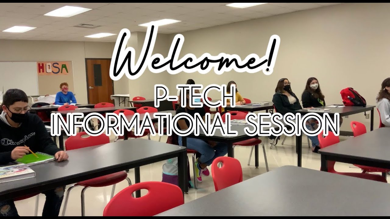 PTECH Informational Session, January 27, 2021