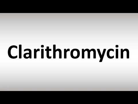 How to Pronounce Clarithromycin