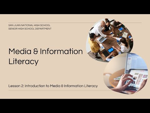 Lesson 2 - Introduction to Media and Information Literacy