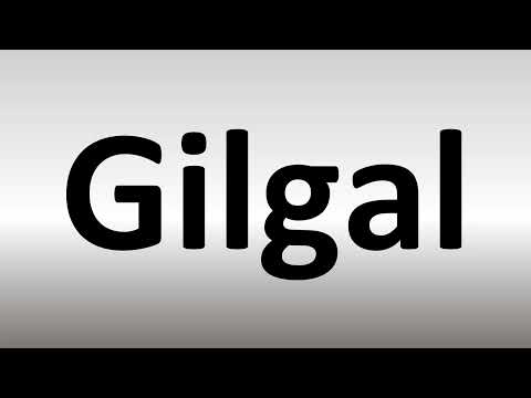 How to Pronounce Gilgal? (BIBLE)