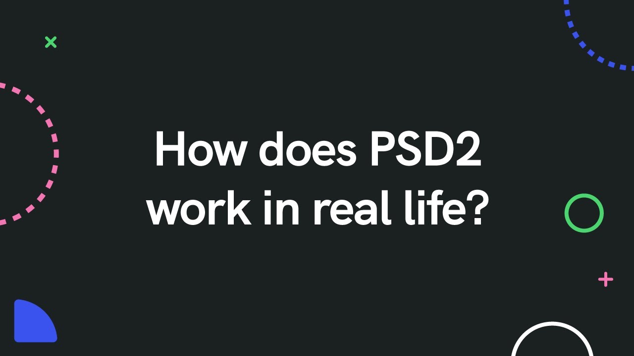 How does PSD2 work in real life?