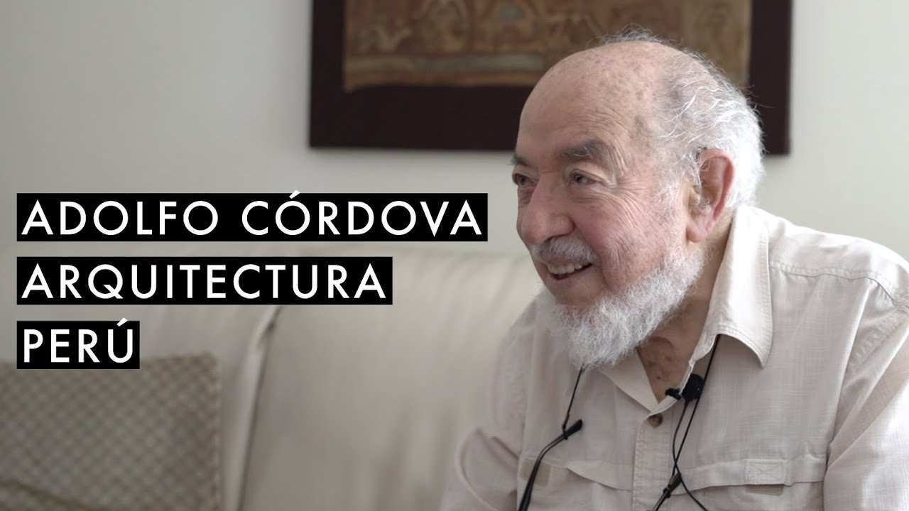#68 Adolfo Córdova // Arquitectura