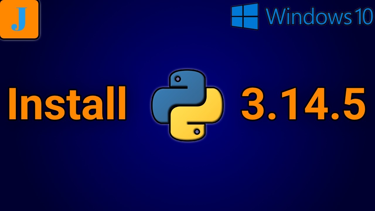 How To Install Python 3.14.5 On Windows 10