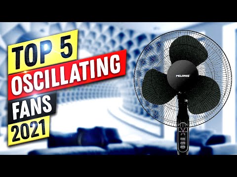 Best Oscillating Fan 2022 | Top 5 Oscillating Fans