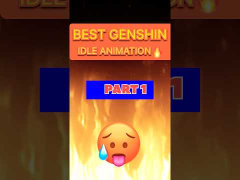 Genshin Characters with Cool Idle Animation - Part 1 #shorts #genshinimpact